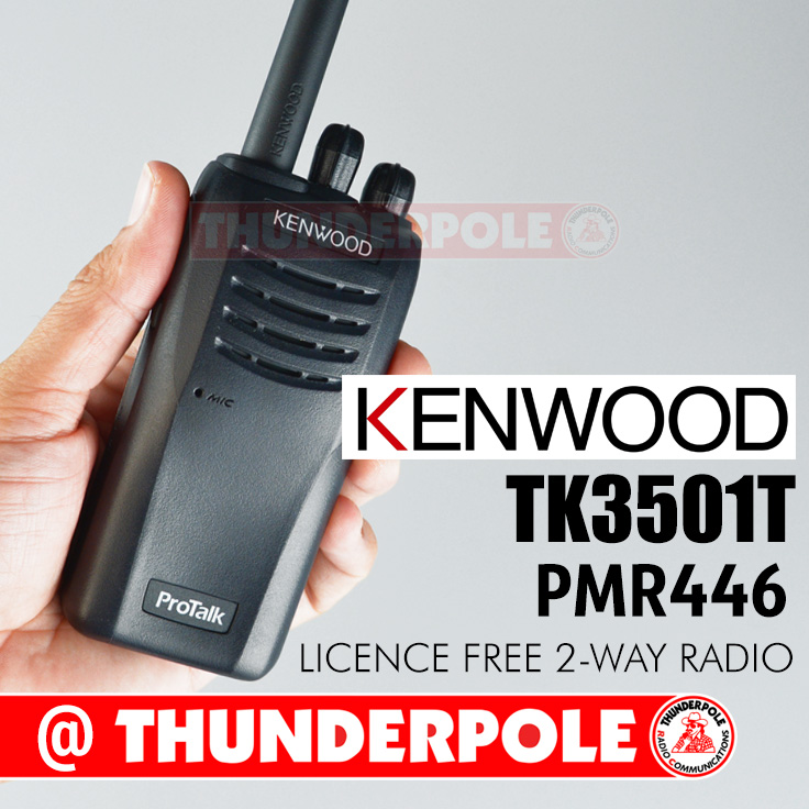 Unveiling the Kenwood TK-3501 PMR446 Walkie | THUNDERPOLE